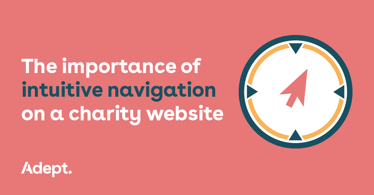 The importance of intuitive navigation on a charity website - Our ...